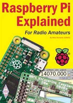 Radio Society of Great Britain RPIE Raspberry Pi Explained | DX Engineering