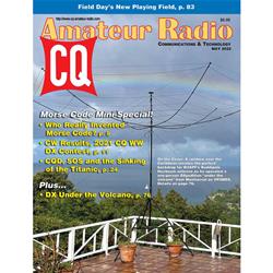 CQ Publications CQ-MAY2022 CQ Magazine | DX Engineering