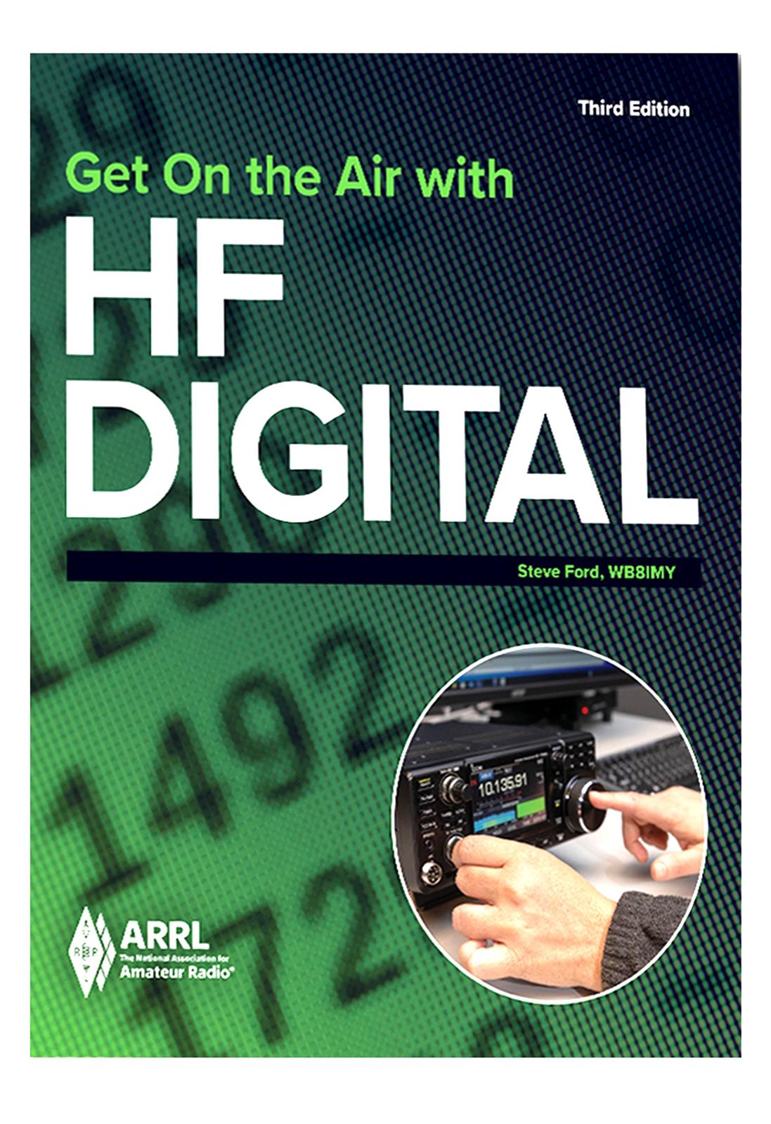 ARRL 1595 ARRL's Get on the Air with HF Digital, 3rd Edition | DX ...
