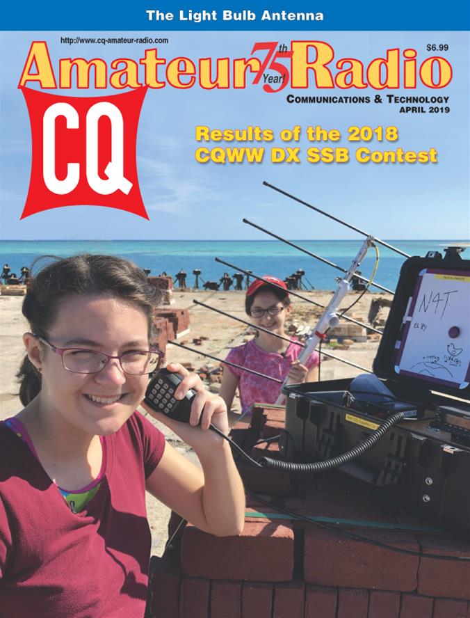 CQ Publications CQ-APR2019 CQ Magazine | DX Engineering