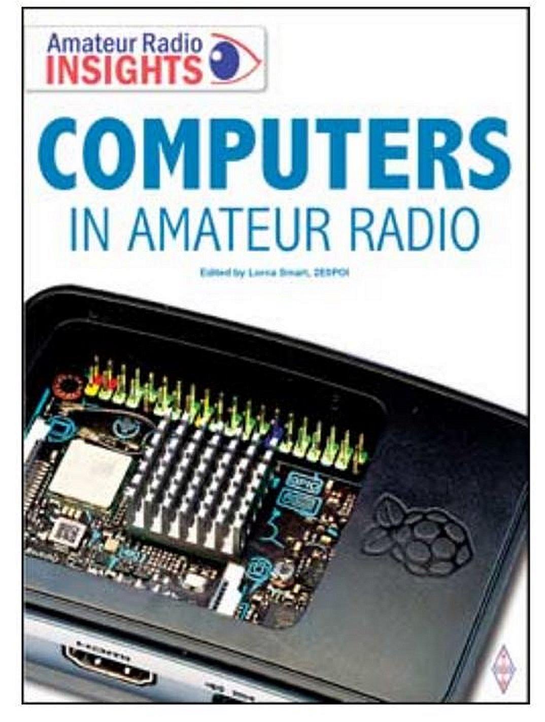Radio Society of Great Britain 2145 Computers In Amateur Radio - 3rd ...