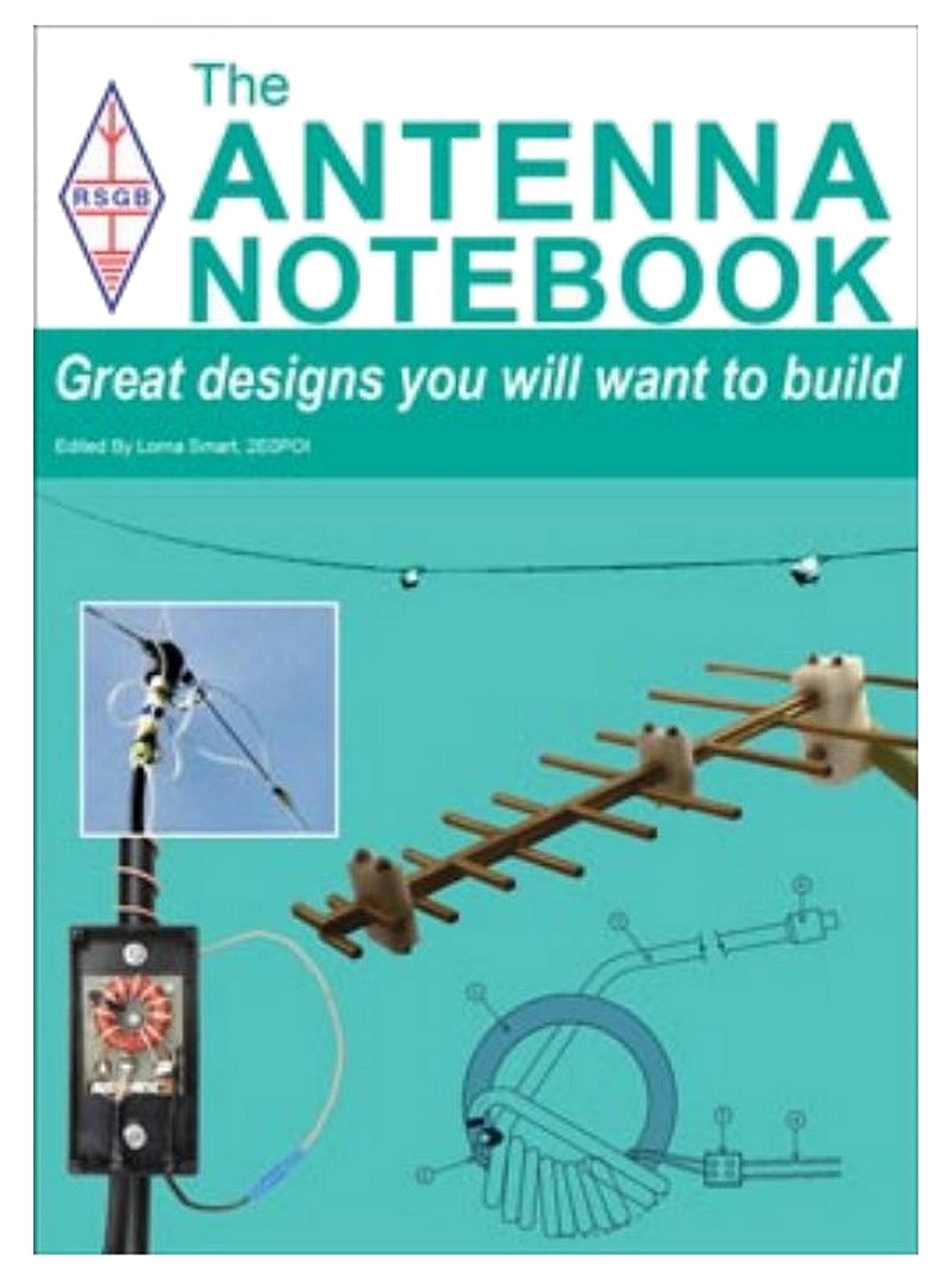 Radio Society of Great Britain AN0T The Antenna Notebook | DX Engineering