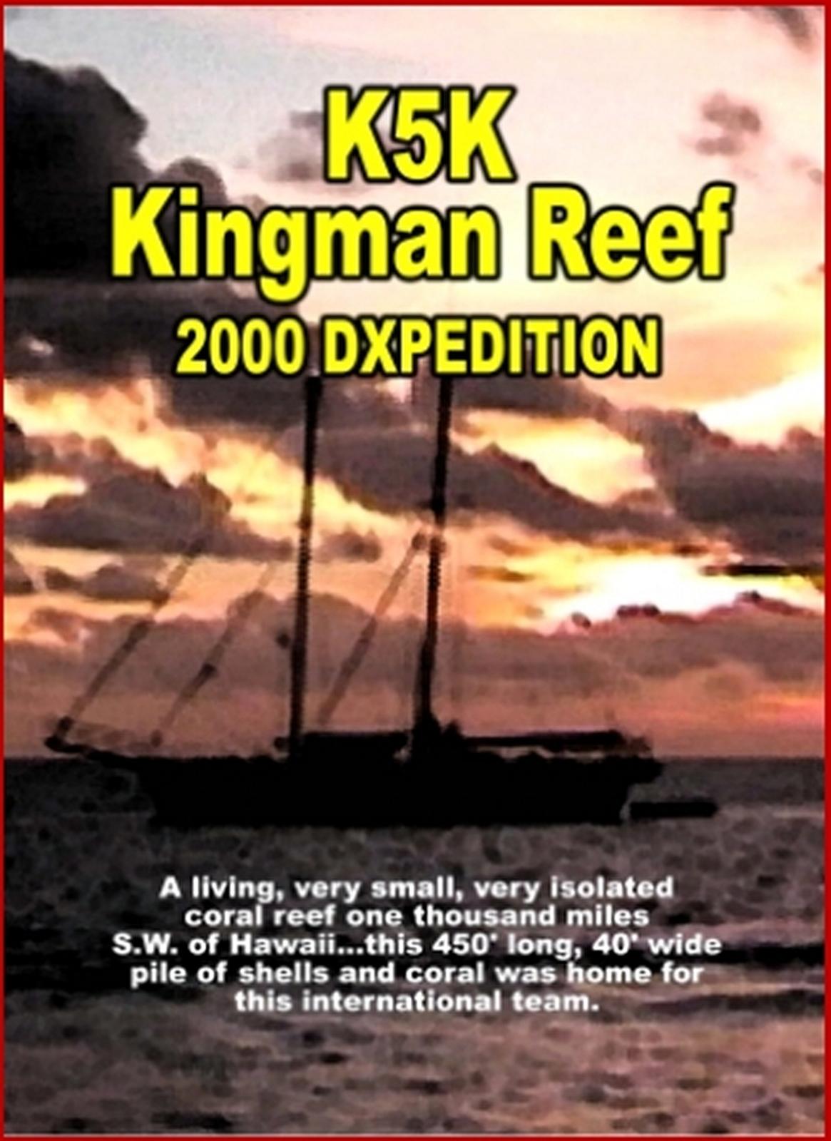 DXpedition Videos by K4UEE K5K The 2002 DXpedition to Kingman Reef ...